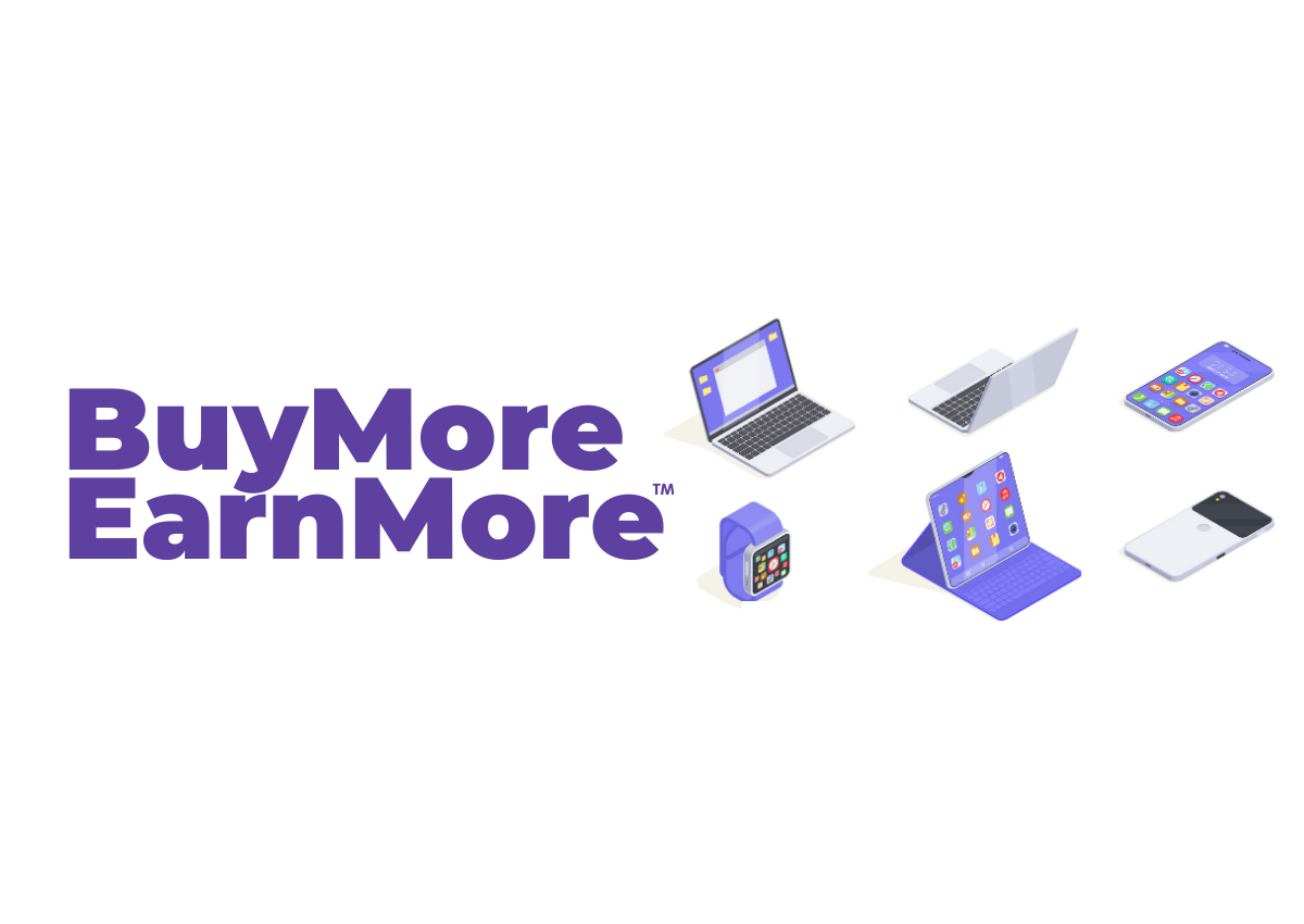About - Buy More Earn More™